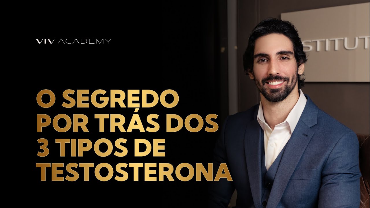 Médico Explica os 3 Tipos de Testosterona e suas Indicações Reais - YouTube