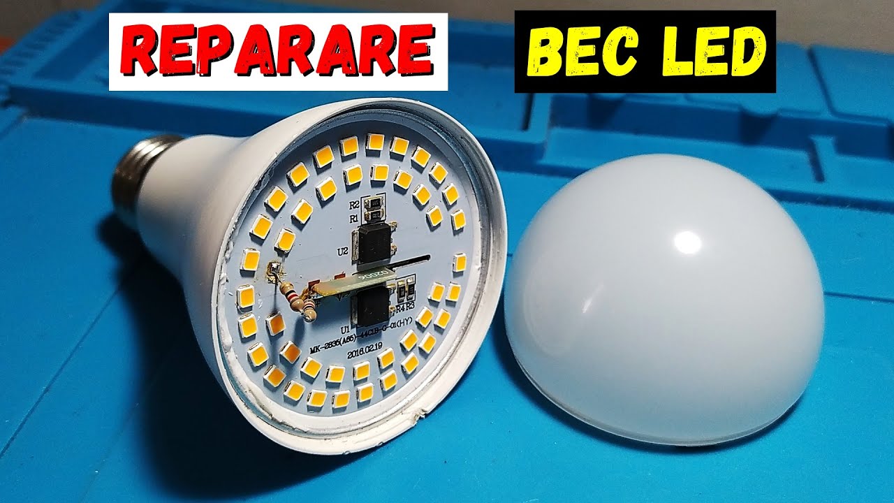 Cum reparam un bec LED utilizand o metoda alternativa - YouTube