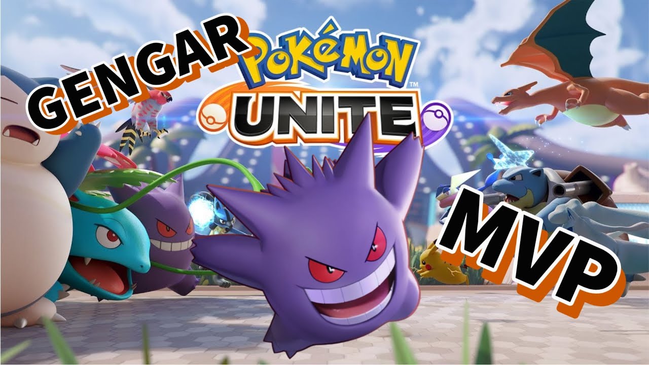 Pokémon Unite: Moar MVPs con Gengar. - YouTube