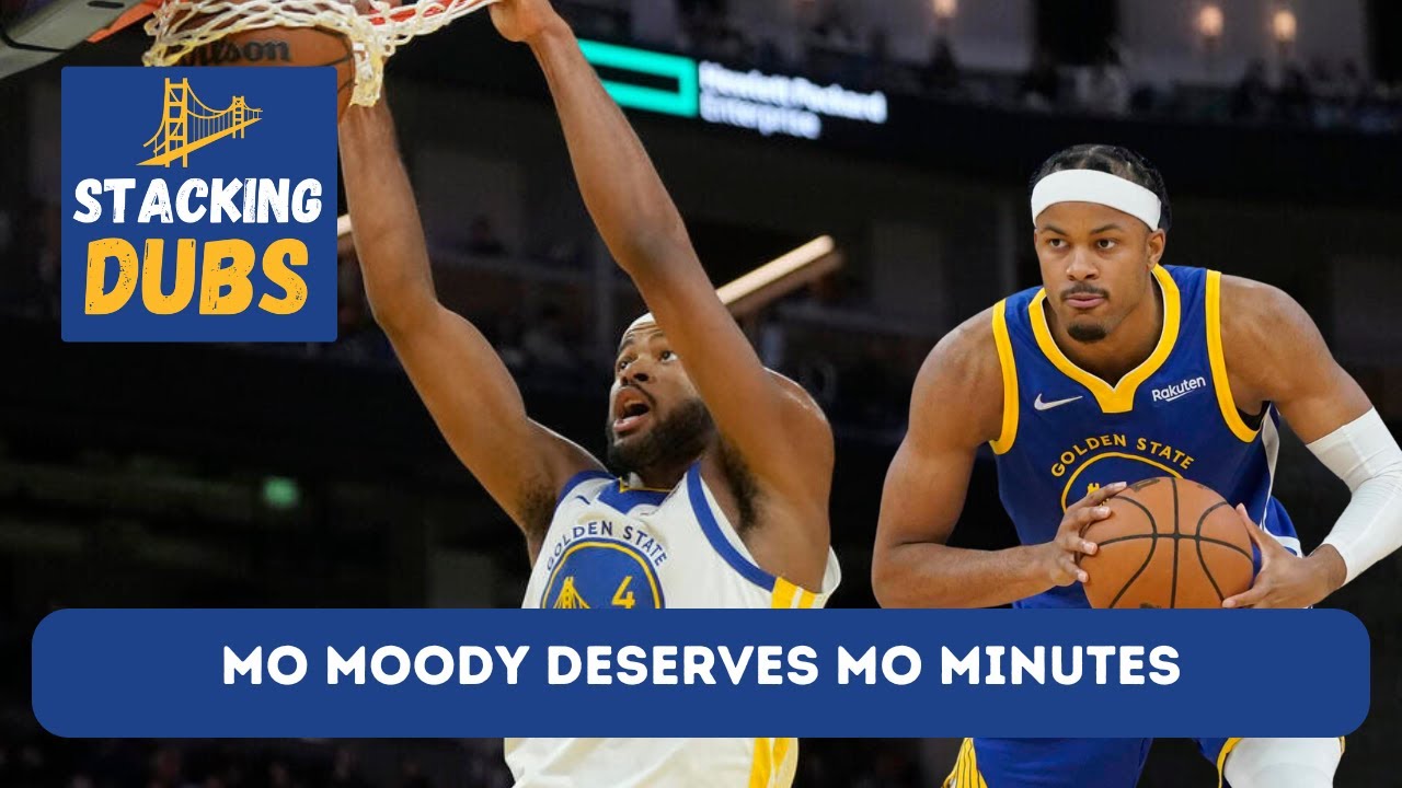 Moses "Mo Buckets" Moody Deserves Mo Minutes | Stacking Dubs - YouTube