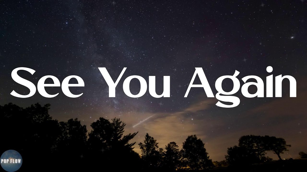 Wiz Khalifa - See You Again (feat. Charlie Puth) (Lyrics) - YouTube