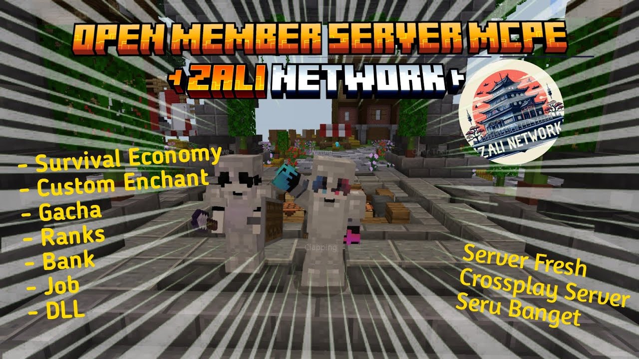 OPEN MEMBER SERVER JAVA+BEDROCK | ZALI NETWORK | MINECRAFT SERVER 1.20+ | MINECRAFT INDONESIA ...