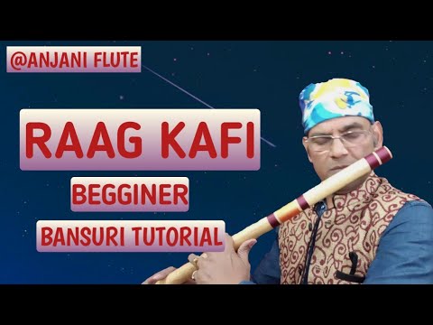 Raag Kafi | Alap And Fast Finger Practice Introduction | Beginners ...