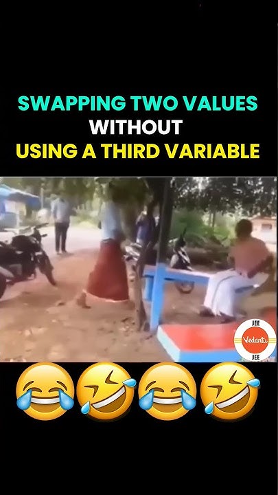 Swaping Two Values Without Using A Third Variable 😂😂😂 Vinay Shur Sir Shorts Youtube