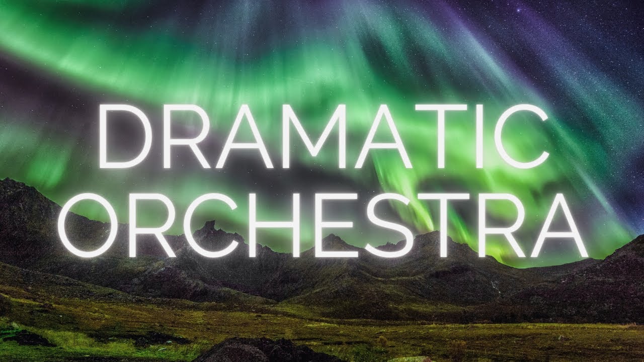 DRAMATIC ORCHESTRA - Background Music - NO COPYRIGHT - YouTube