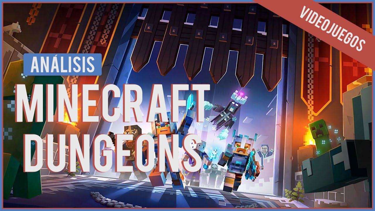 ANÁLISIS de MINECRAFT DUNGEONS - Los cubos se vuelven ARPG ...