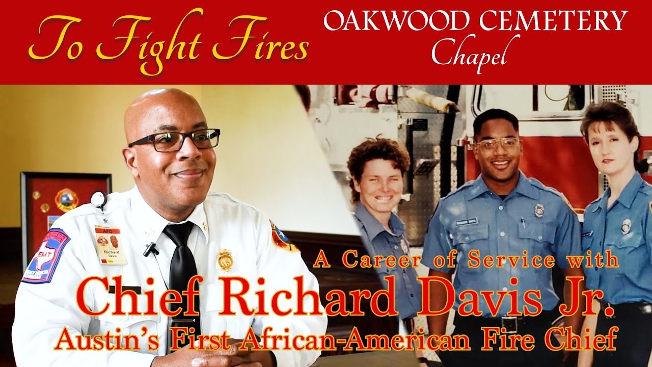 To Fight Fires: A Career of Service with Chief Richard Davis of the ...