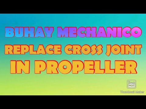 REPLACE CROSS JOINT IN PROPELLER - YouTube
