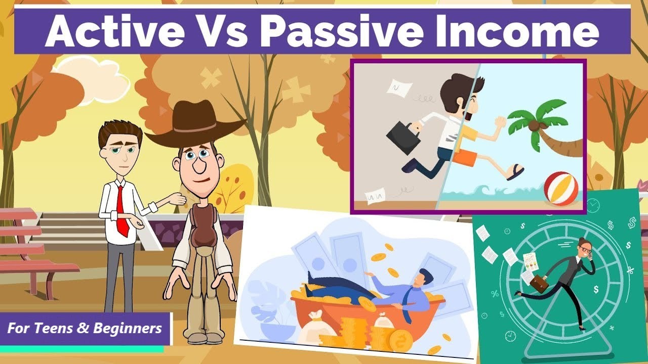 Active vs Passive Income: A Simple Explanation for Kids and Beginners ...