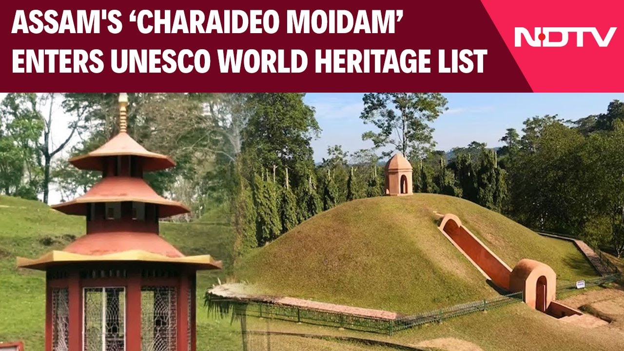 Ahom Dynasty's Mound-Burial System Now In UNESCO World Heritage List ...