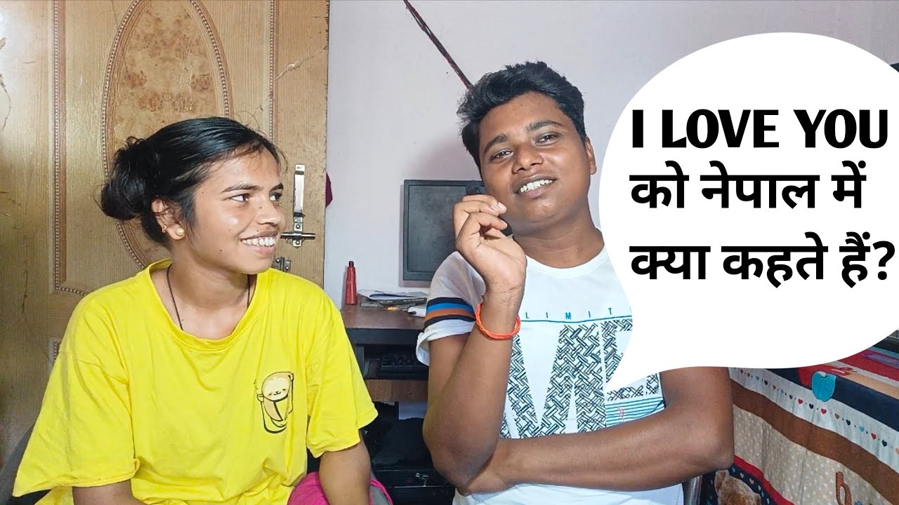Nepali Me I Love You Ko Kya Kehte Hain How To Say I Love You In Nepali Me I Love You Ko Kya Kehte Hain How To Say I Love You In