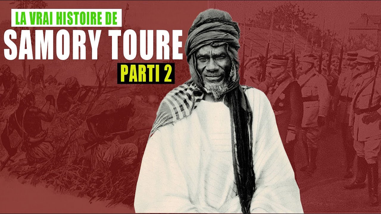 La partie 2 de l'incroyable histoire de Almamy Samory touré ! - YouTube