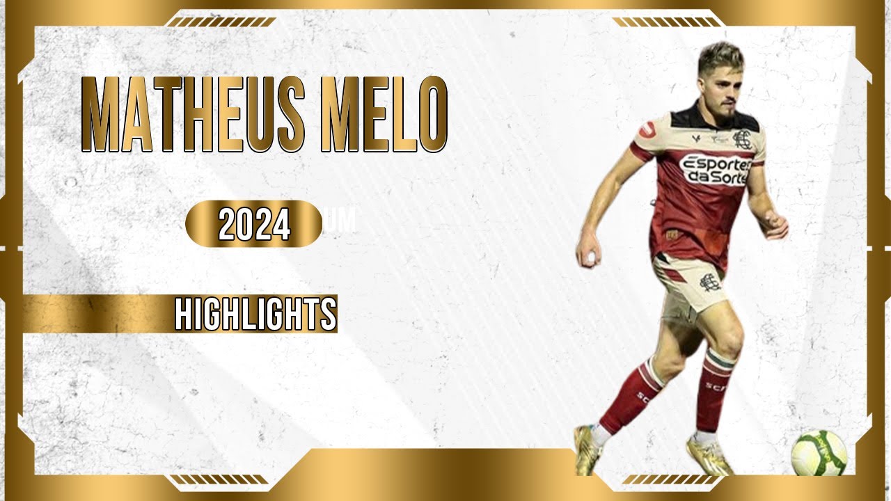 MATHEUS MELO - ATTACKING MIDFIELDER - SANTA CRUZ - PE - 2024 - YouTube
