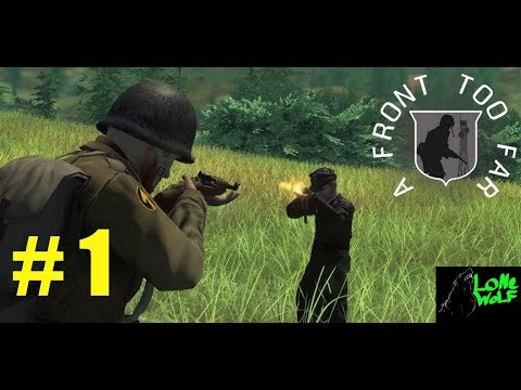 A Front Too Far Normandy Kampagne Gameplay Deutsch # 1 - YouTube