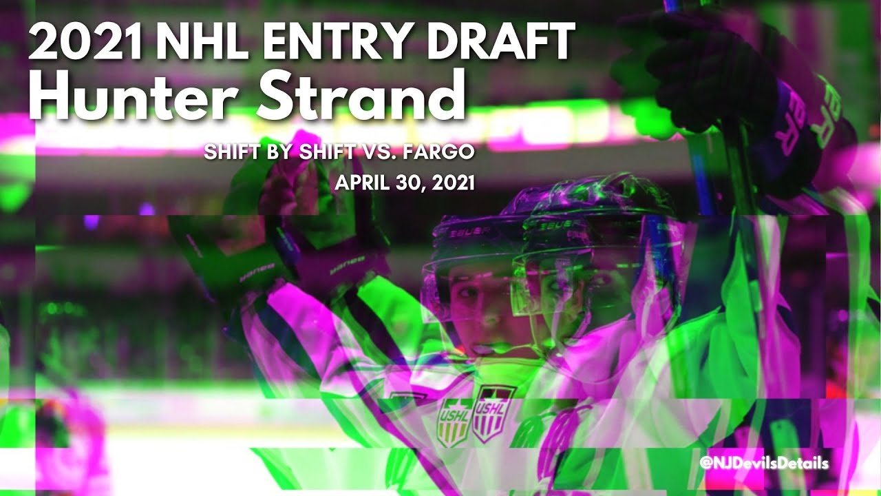 Hunter Strand – 2021 NHL Draft Prospect Profile