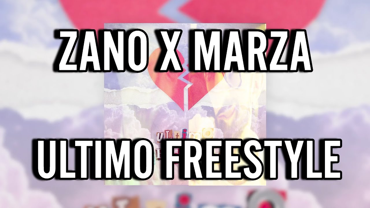 ZANO X MARZA - ULTIMO FREESTYLE - YouTube