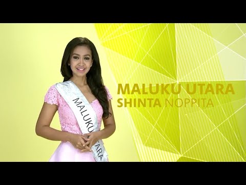 SHINTA NOZA from GENTA TALENT MANAGEMENT as MISS INDONESIA MALUKU UTARA ...