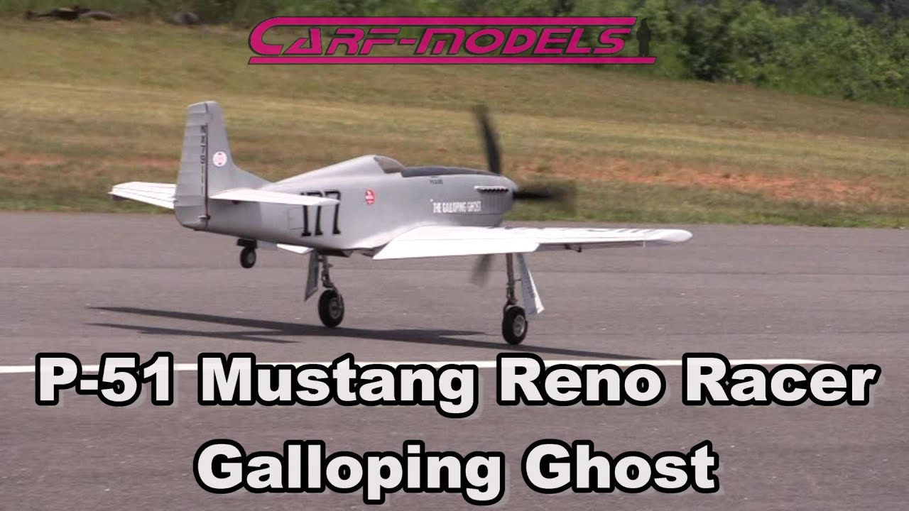 Colton Clark - CARF-Models P-51 Mustang Reno Racer Galloping Ghost - 7 ...