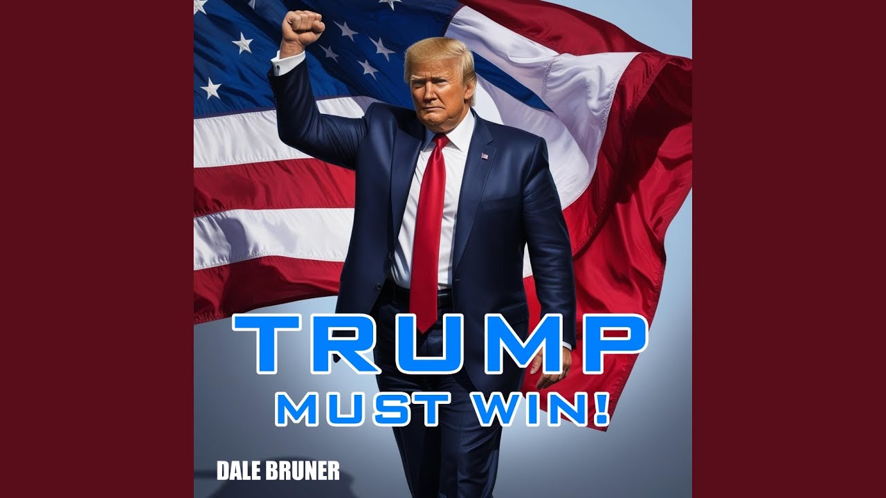 TRUMP MUST WIN! - YouTube