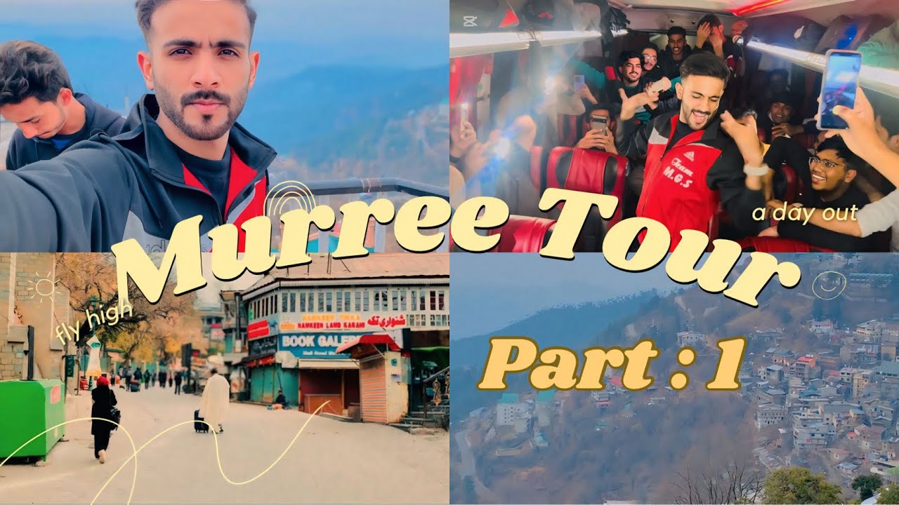 Murree Tour 2k24 | Fairy Meadows | Alpine Degree College Khanpur | Day ...