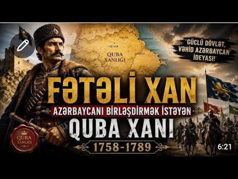 Fətəli xan Quba xanı 1758-1789