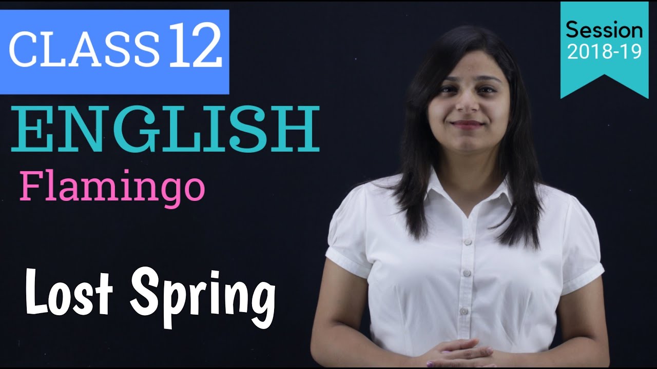 Lost Spring Class 12 In Hindi WITH NOTES YouTube Lost Spring Class 12 In Hindi WITH NOTES YouTube
