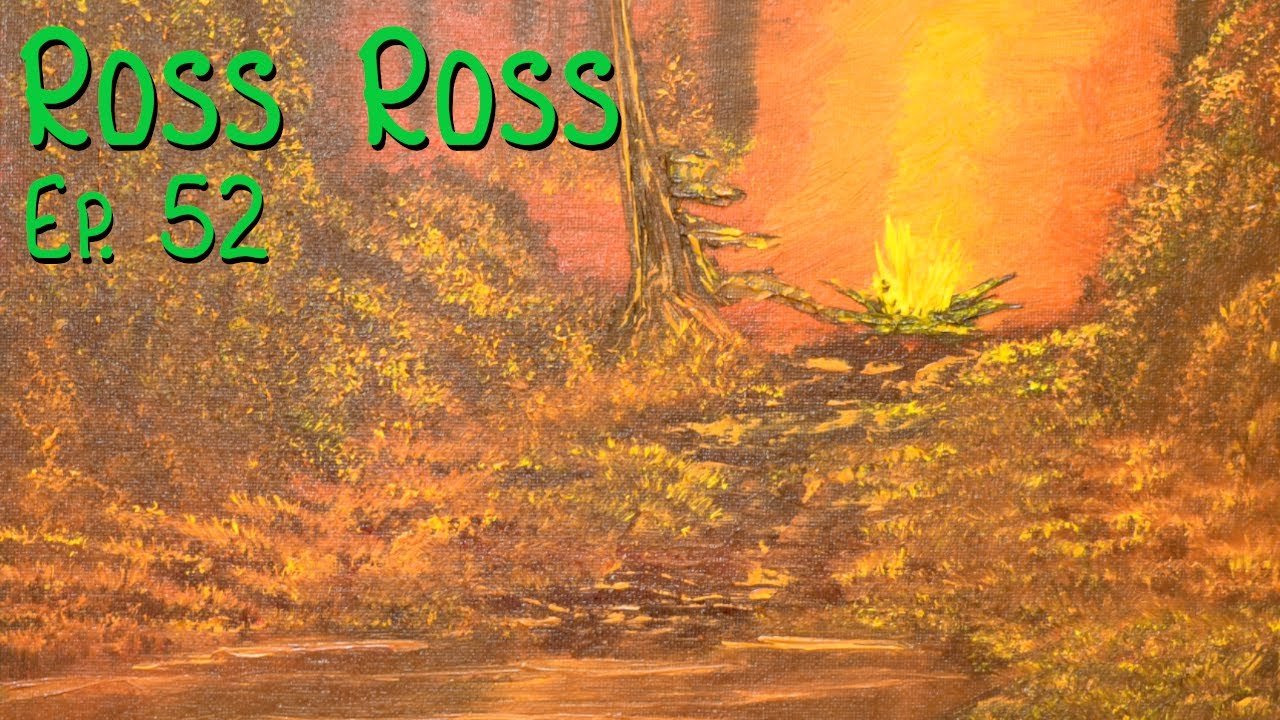 Bob Ross’ Campfire Cowboy | Ross Ross Ep. 52 | 4k - YouTube