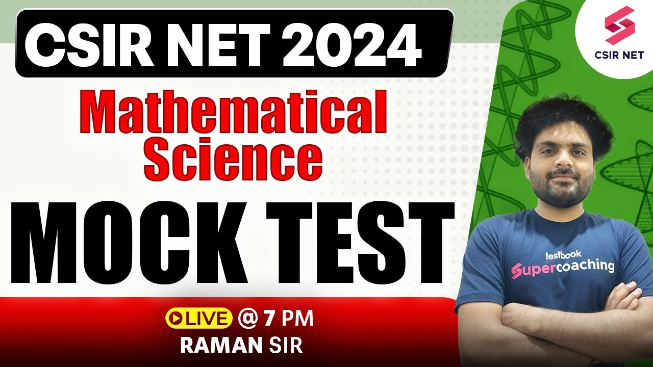 CSIR NET JRF 2024 | Mathematical Science | Maths Mock Test | Important ...