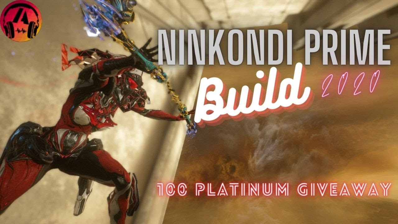 Ninkondi Prime Build 0 Forma 2020 for Steel Path/Star Chart (Warframe ...
