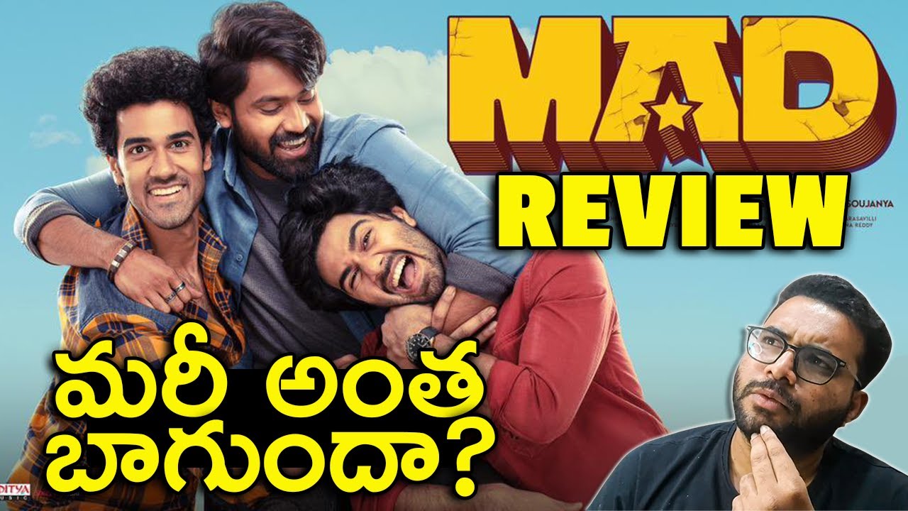 MAD Movie Review | Kalyan Shankar | S. Naga Vamsi | Bheems Ceciroleo ...
