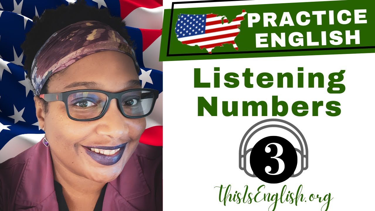 English Numbers | Listening Practice 3 | Practice American English ...