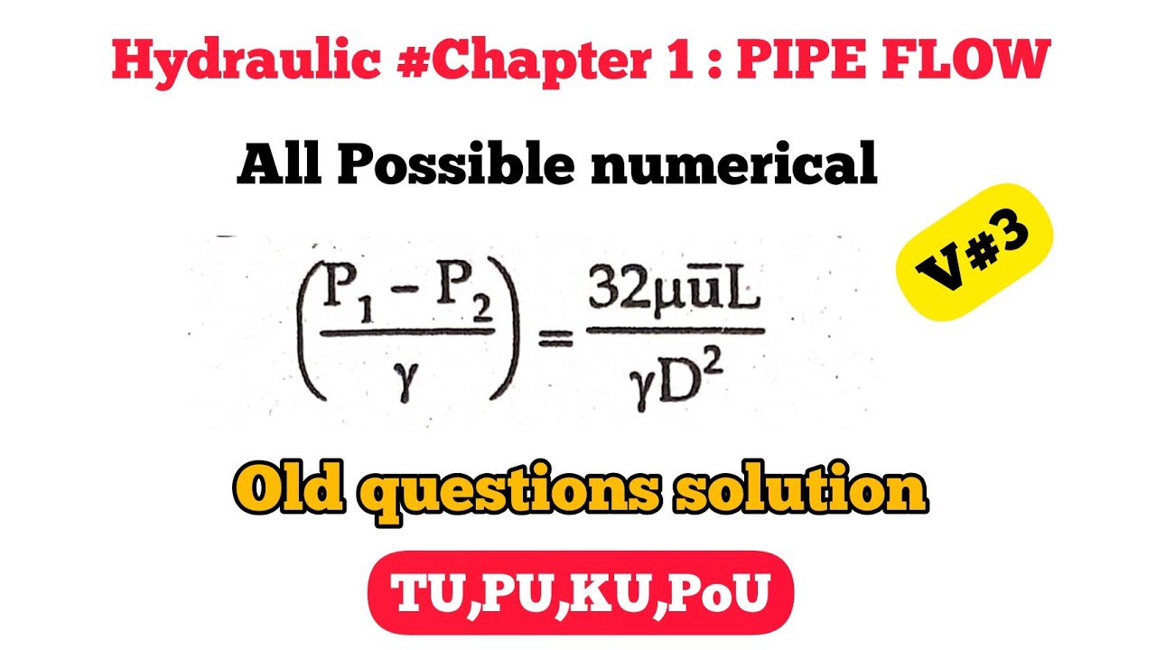 HYDRULICS NUMERICAL | V#3 | CHAP 1 | HAGEN POISEUILLE EQUATION | POWER ...