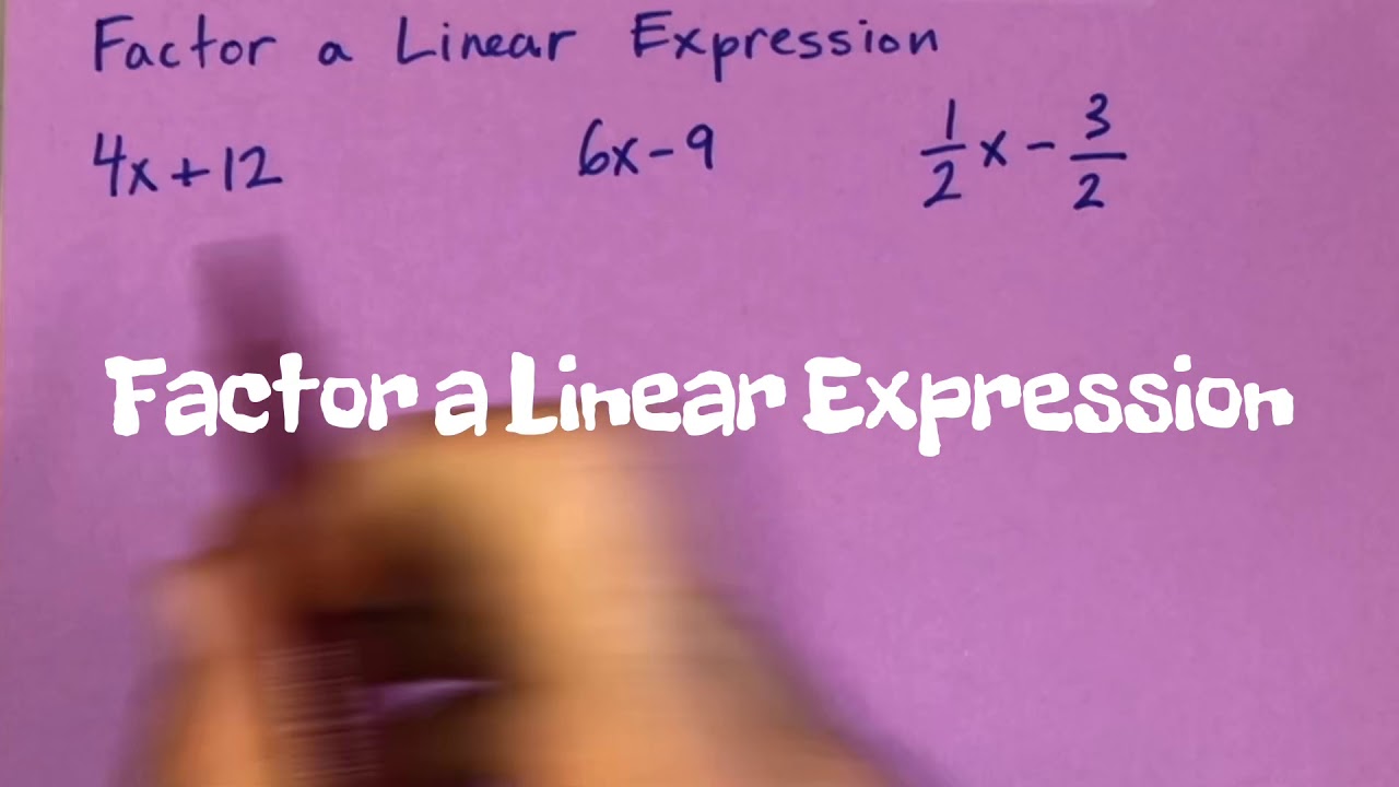 How to Factor a Linear Expression (variables) - YouTube