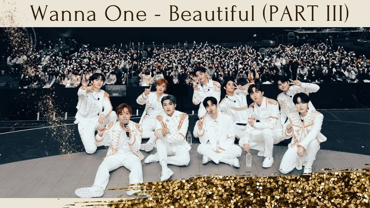 Wanna One 워너원 - Beautiful [PART III] 「Audio」 - YouTube