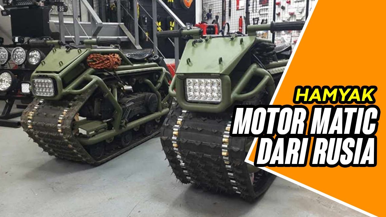 Hamyak, Motor Matic Dari Rusia Bertampang Tank Tempur - YouTube