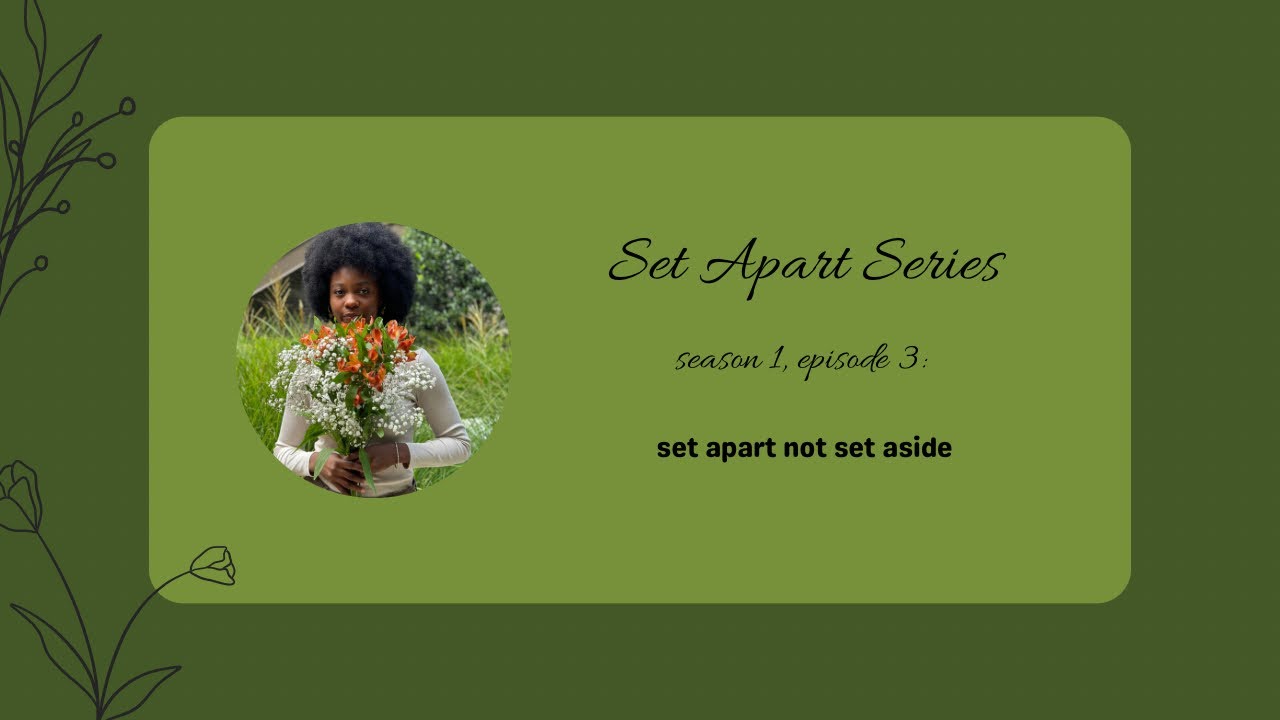 - Set Apart - season 1, episode 3 - YouTube