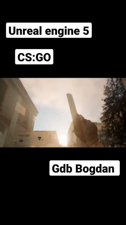 CS:GO unreal engine 5 - YouTube