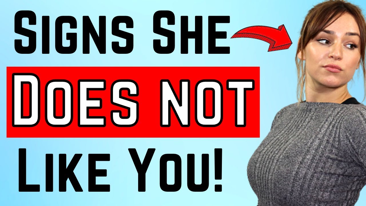 10 Signs She DOESN'T Like You... Revealing Body Language (Attraction ...
