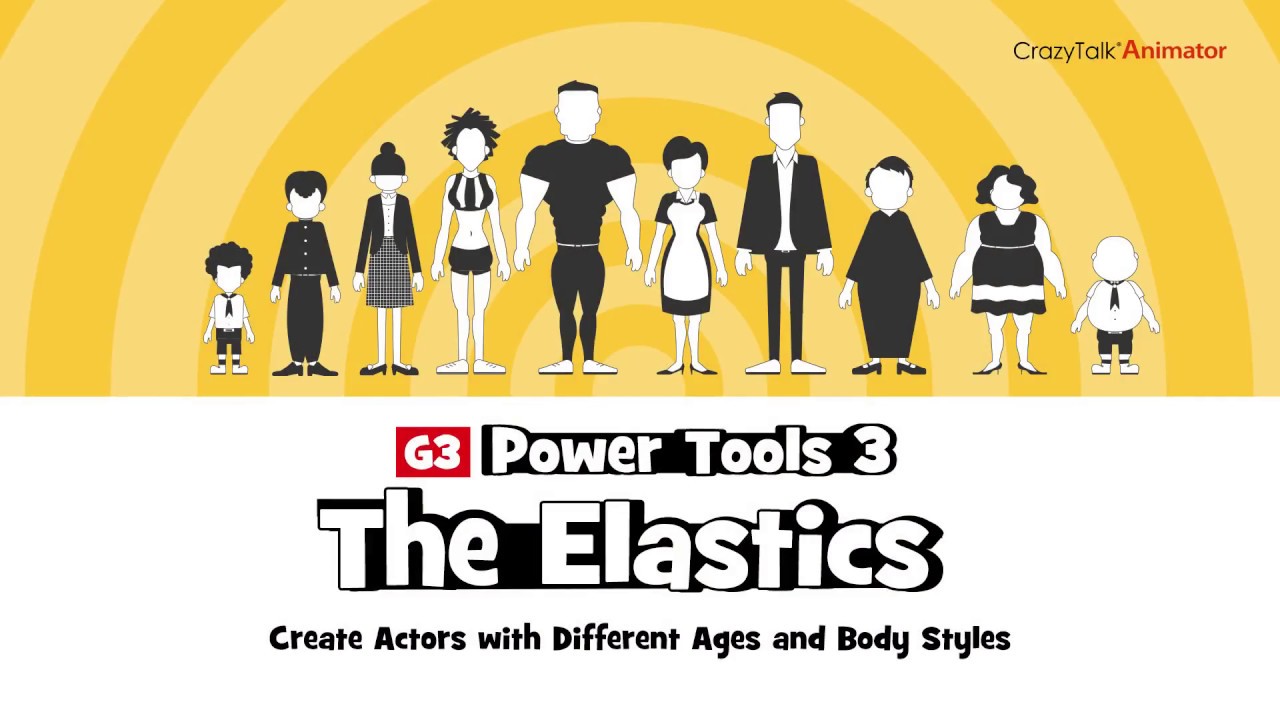 Animated 2D Character Bases: The Elastics - G3 Power Tool Vol.3 ...
