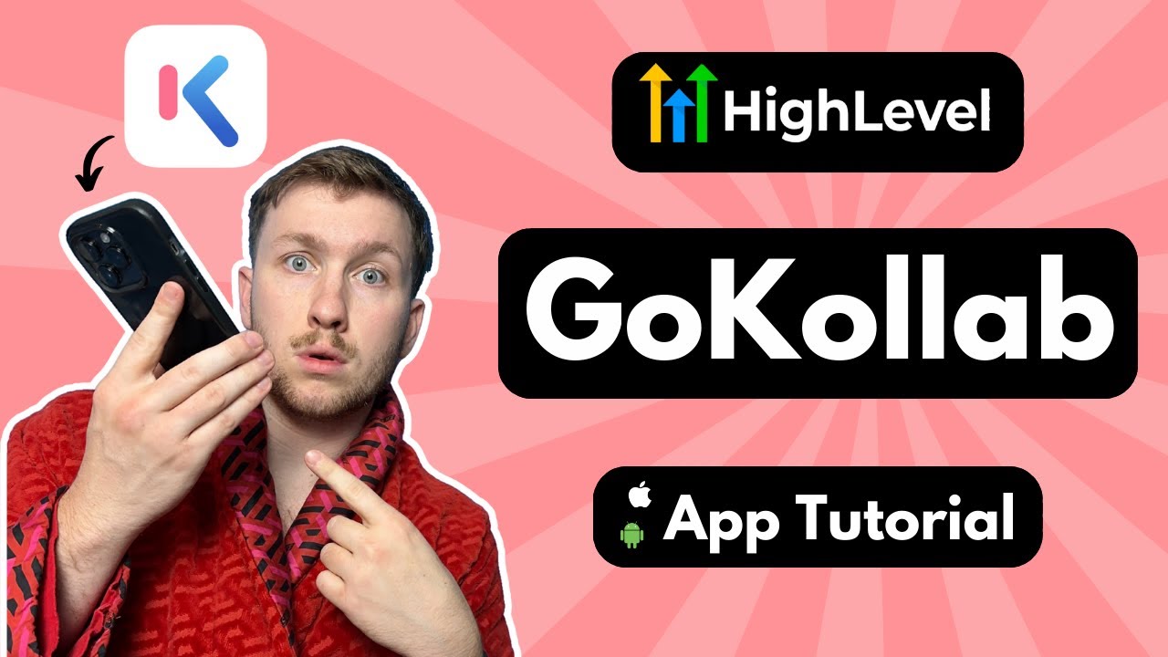 GoHighLevel Kollab Mobile App Tutorial 2025 - YouTube