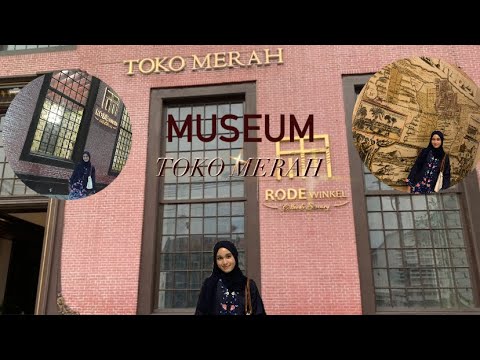 Museum Toko Merah - YouTube