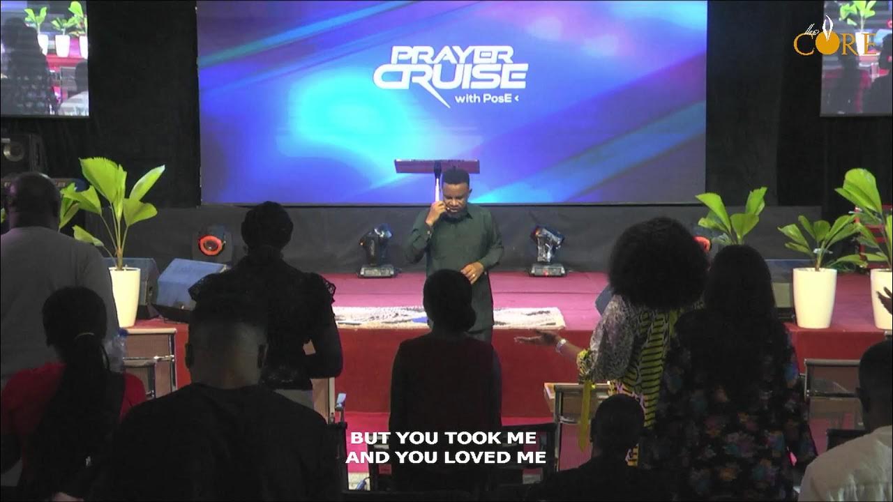PRAYER CRUISE W/POSE | 15TH APRIL 2024 | THE CORE MINISTRY | REV EMMANUEL OPARA - YouTube