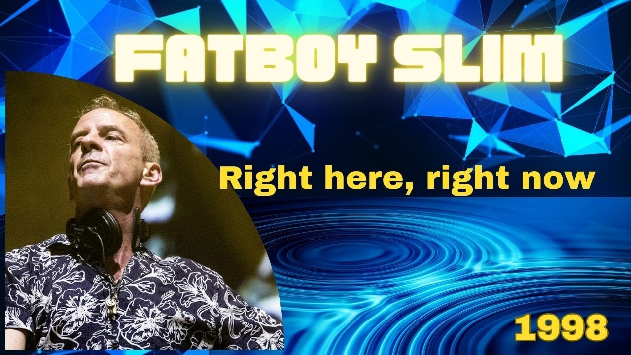 Fatboy Slim - Right here, right now ( Official audio ) - YouTube