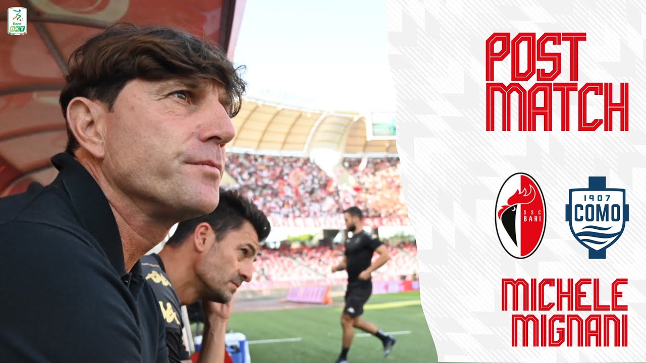 Michele Mignani | Intervista post partita | Bari 1-1 Como | Serie BKT ...