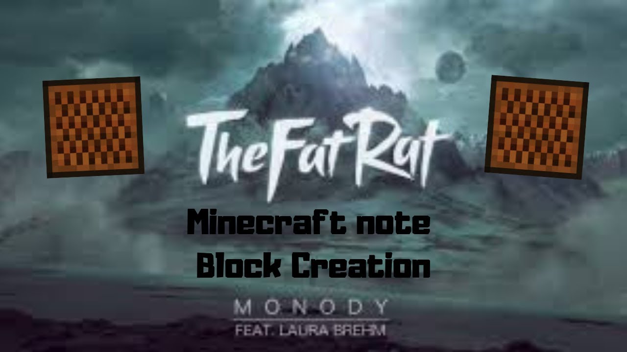 Minecraft Note Block -- Monody The Fat Rat - YouTube