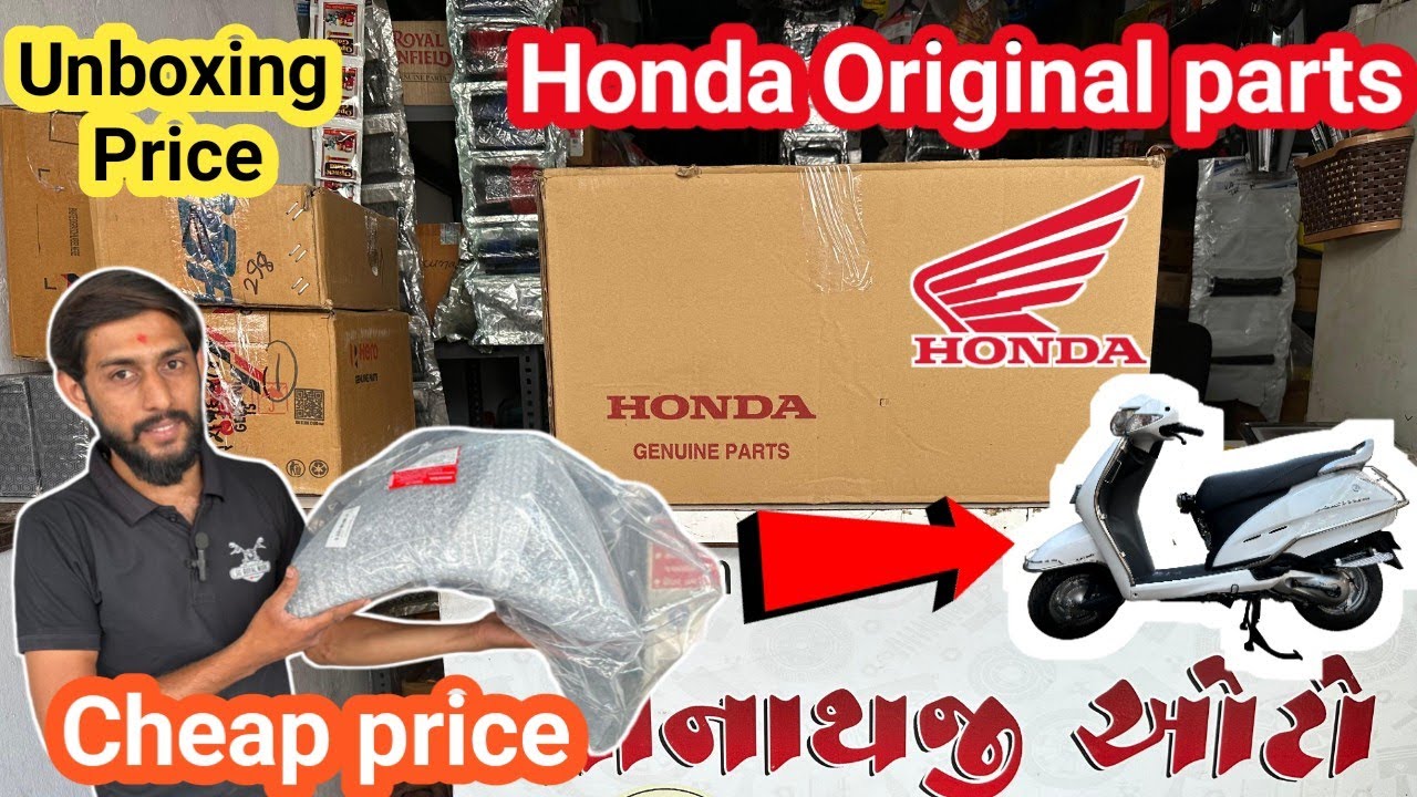 Honda Activa Original Parts Unboxing with price 🤑🛵 | Genuine parts Cheap Price Front margad 💯🔥 ...
