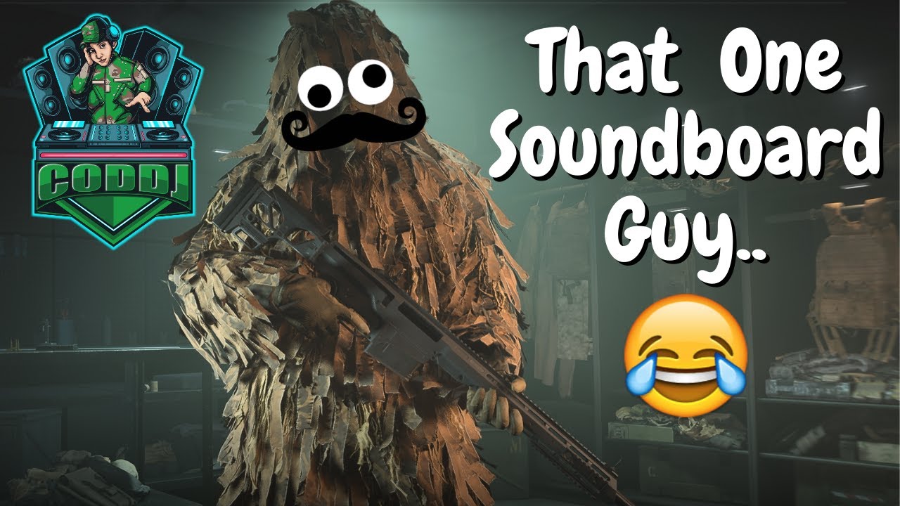 Call of Duty's "That One Soundboard Guy." - YouTube