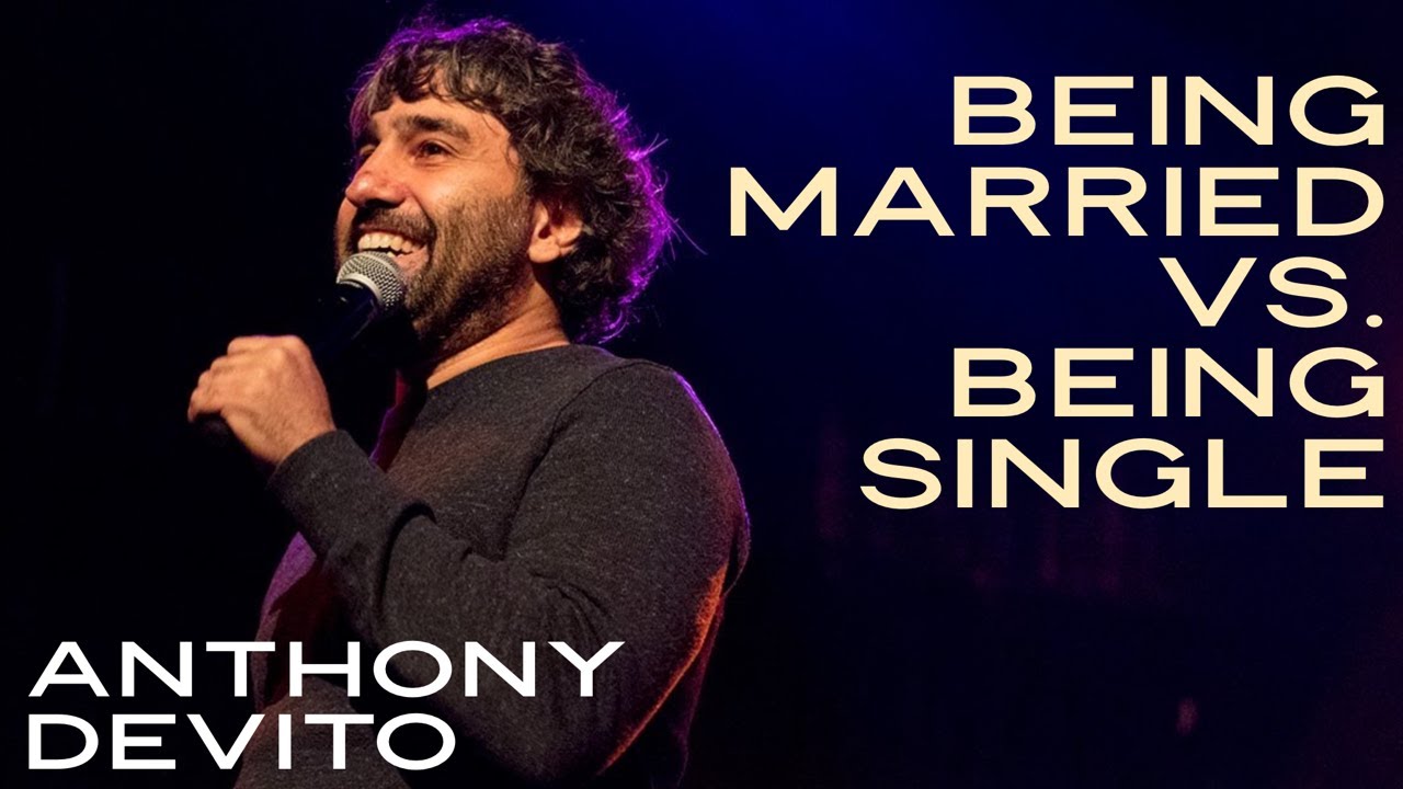 Anthony DeVito: Being MARRIED vs. Being SINGLE 💗 I Stand up - YouTube
