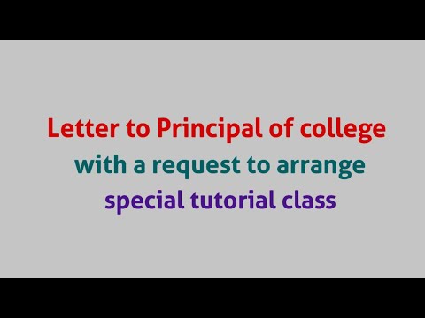 Letter or application to the Principal of college with a request to ...