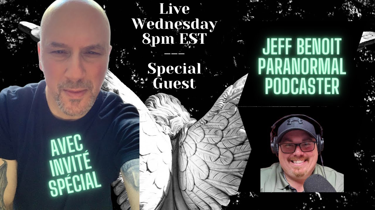 Discussion w/ Paranormal Podcaster Jeff Benoit - YouTube
